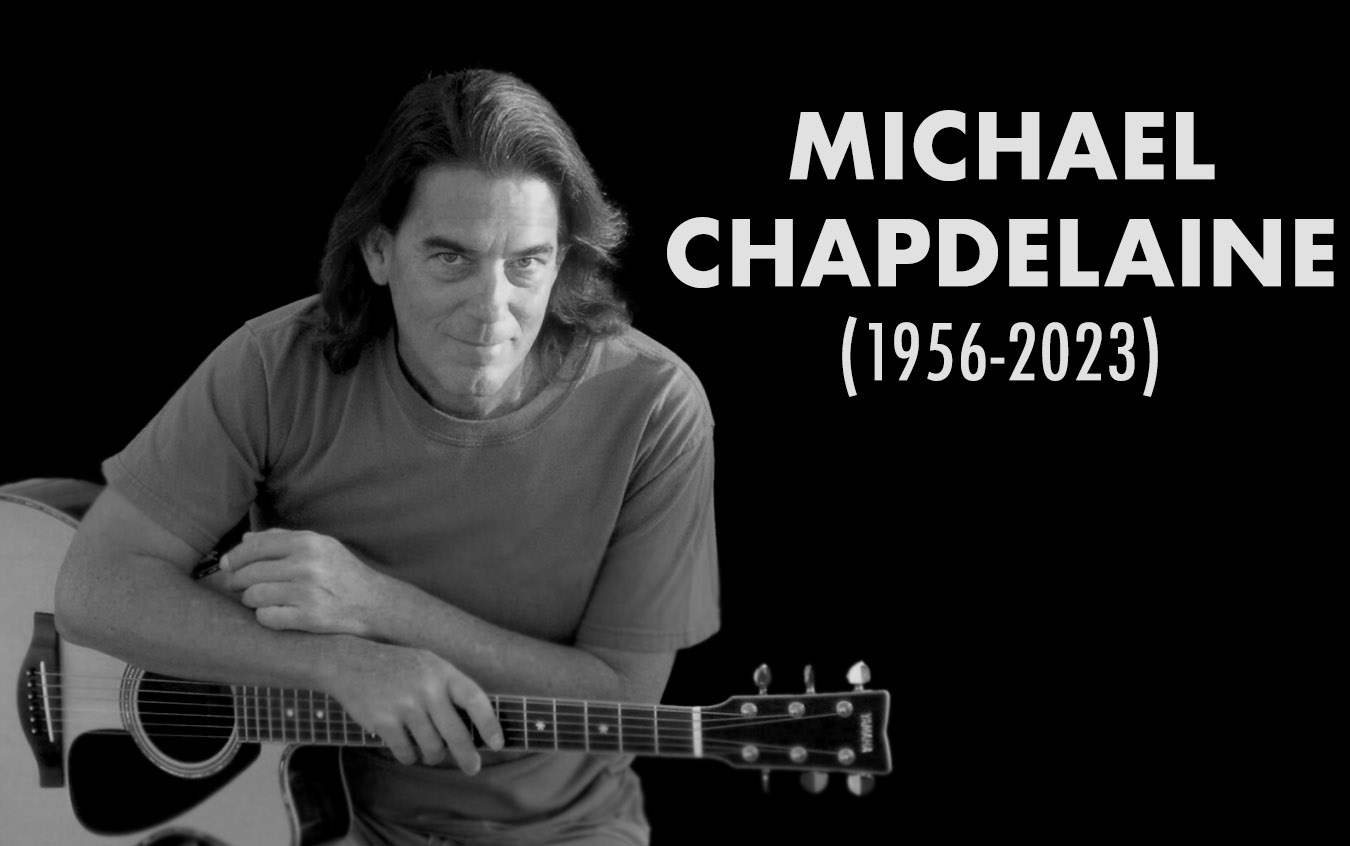 In Memory of Michael Chapdelaine
